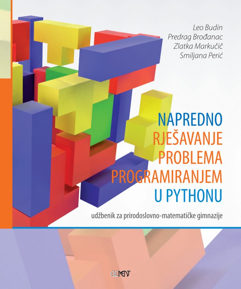 Napredno rješavanje problema programiranjem u Pythonu – Element – d.o.o ...