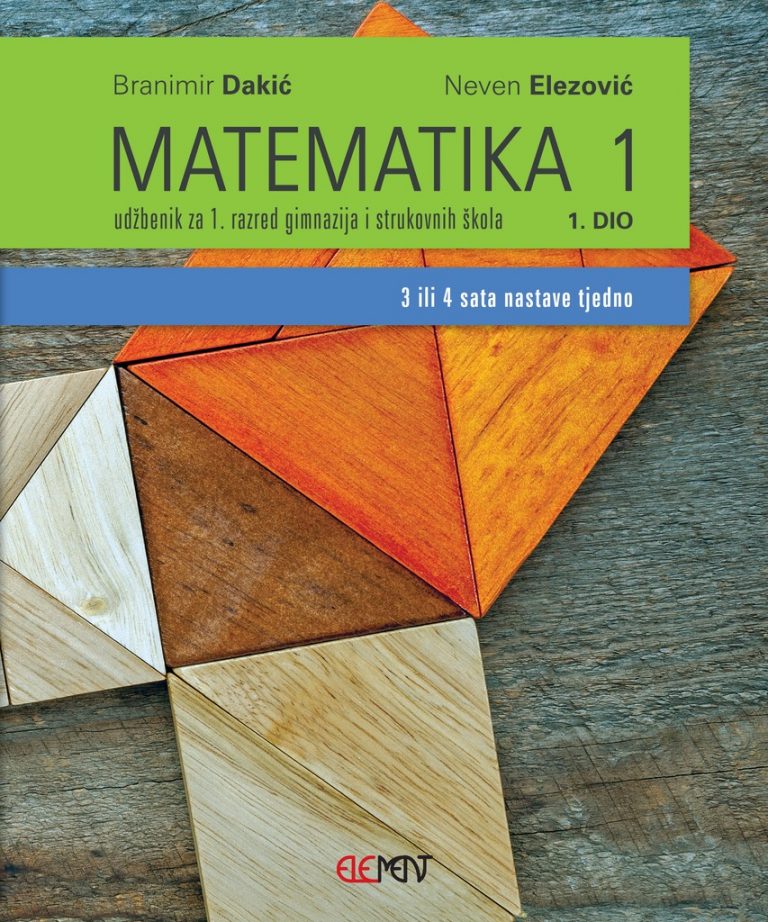 Matematika 1, 1. dio, udžbenik – Element – d.o.o. za nakladništvo