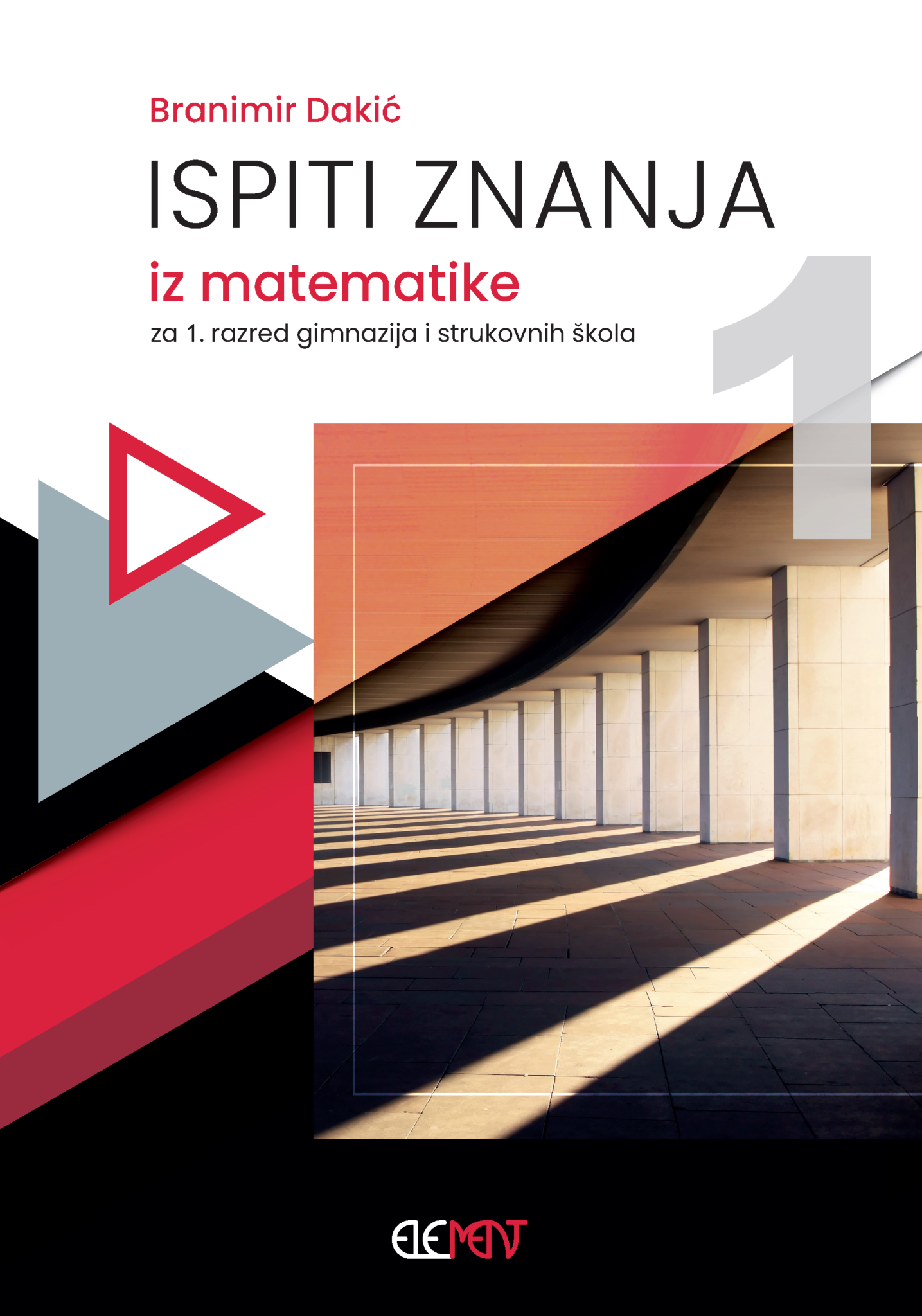 Matematika 1, 1. dio, udžbenik – Element – d.o.o. za nakladništvo